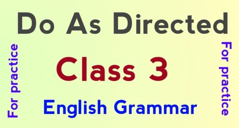 Do as Directed – Rules, Examples & Practice Questions